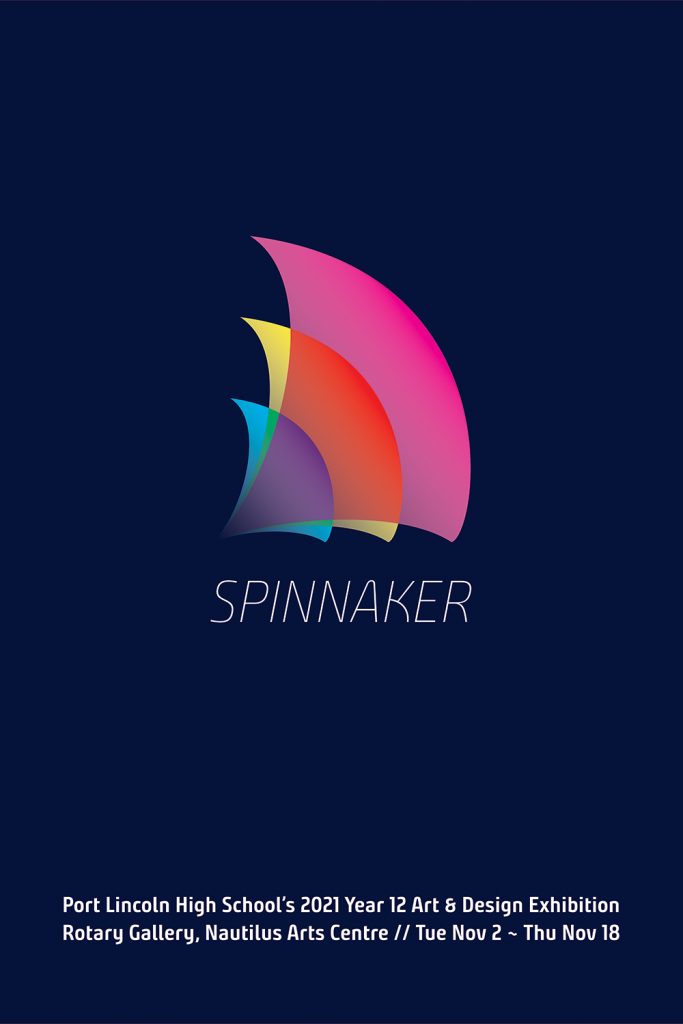 "SPINNAKER" Exhibition Sails into Rotary Gallery - Port Lincoln High School