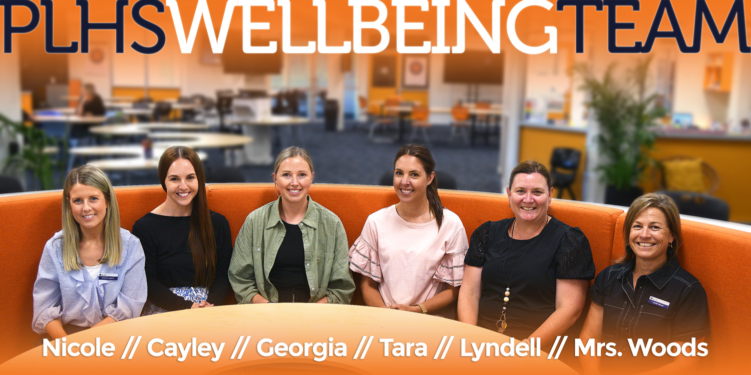 Introducing the 2023 PLHS Wellbeing Team (located on the Eyre Floor ...