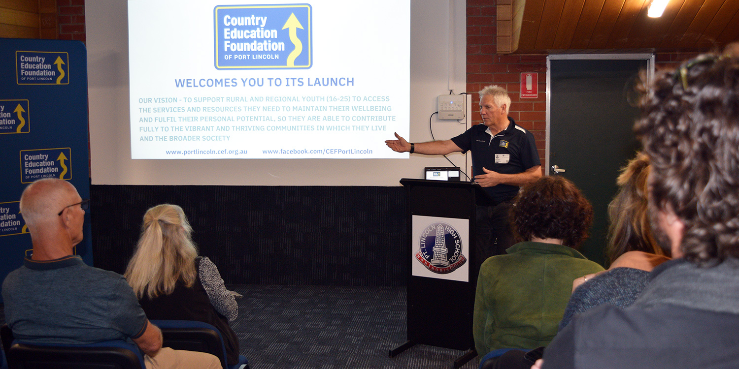 PLHS Hosts Country Education Foundation Launch - Port Lincoln High School